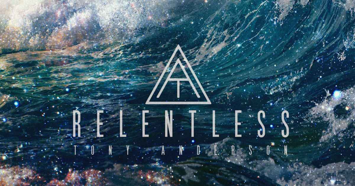 Relentless, an album by Tony Anderson | Musicbed