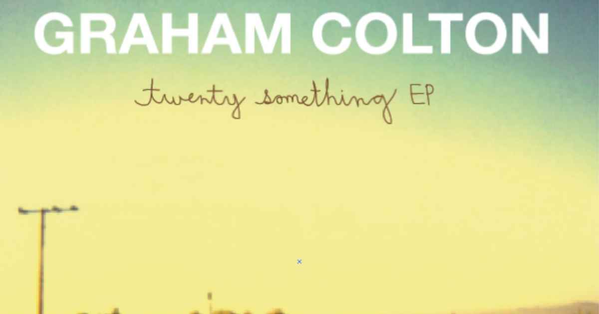 Twenty Something EP, an album by Graham Colton | Musicbed