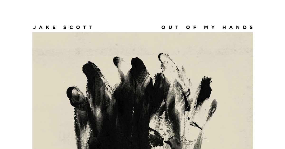 Out Of My Hands, an album by Jake Scott | Musicbed