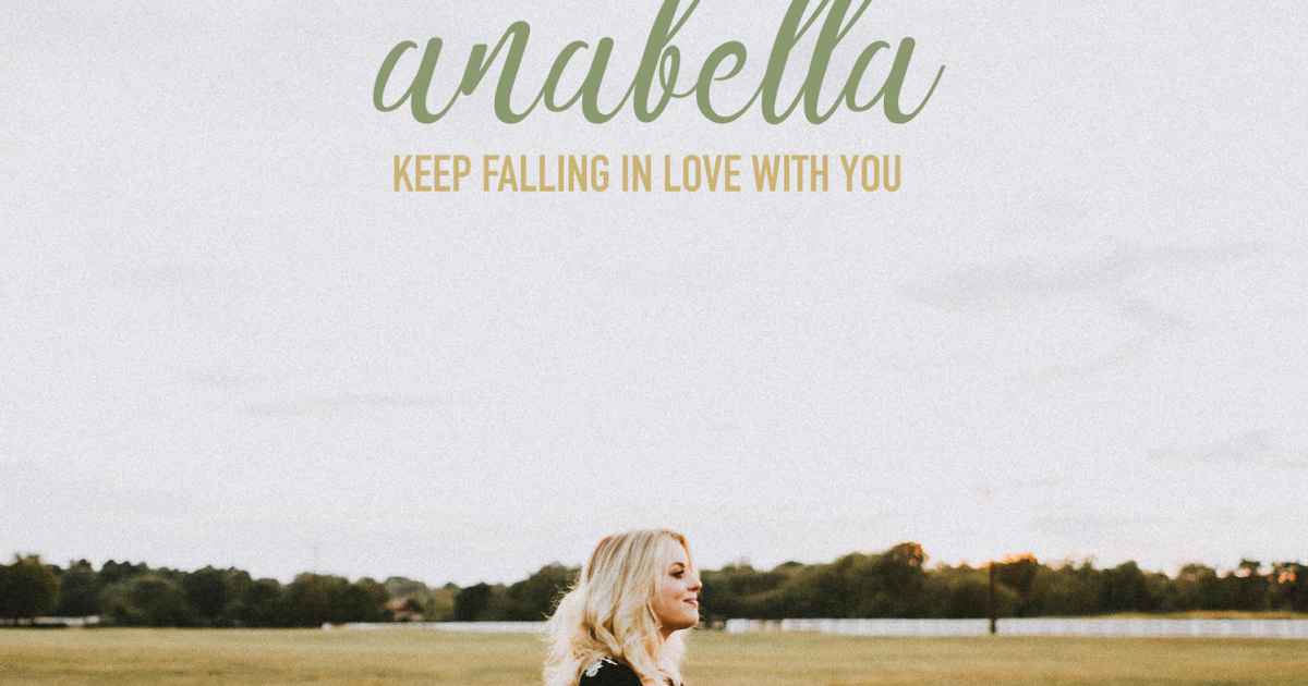 Keep Falling In Love With You, an album by anabella | Musicbed