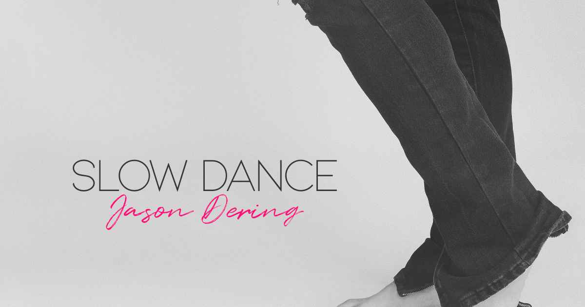 Slow Dance, an album by Jason Dering | Musicbed