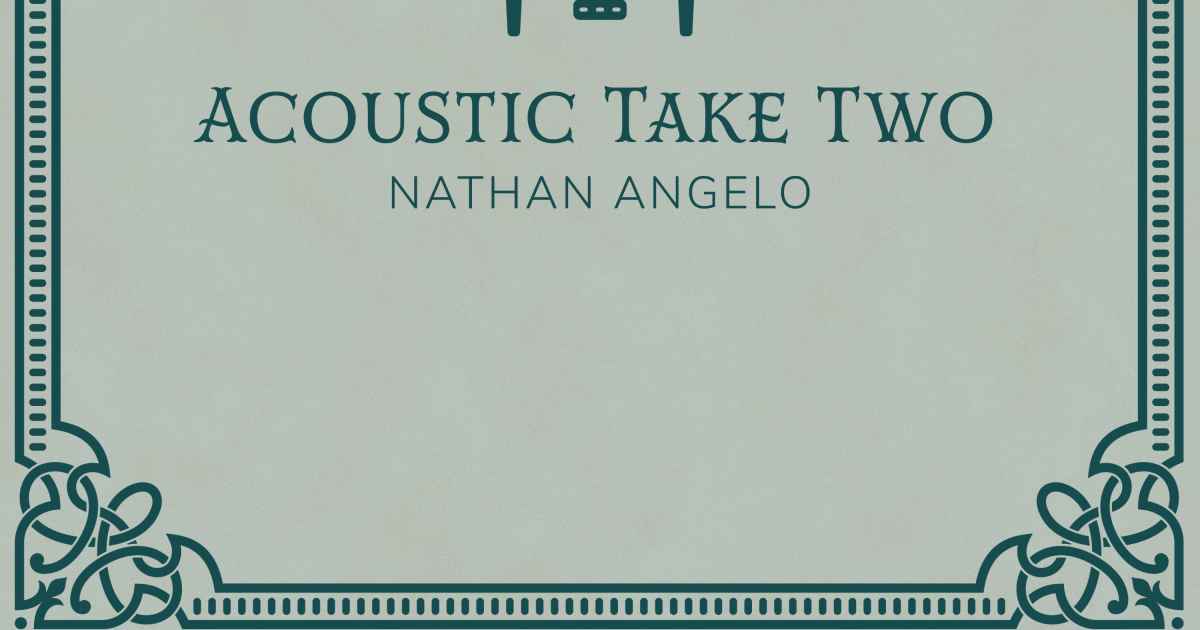 Acoustic Take Two, an album by Nathan Angelo | Musicbed