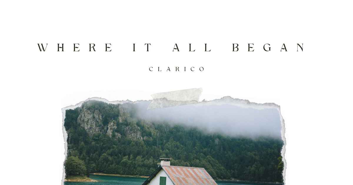 Where it All Began, an album by Clarico | Musicbed