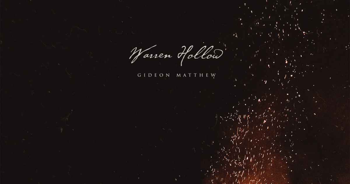 Warren Hollow LP, an album by Gideon Matthew | Musicbed