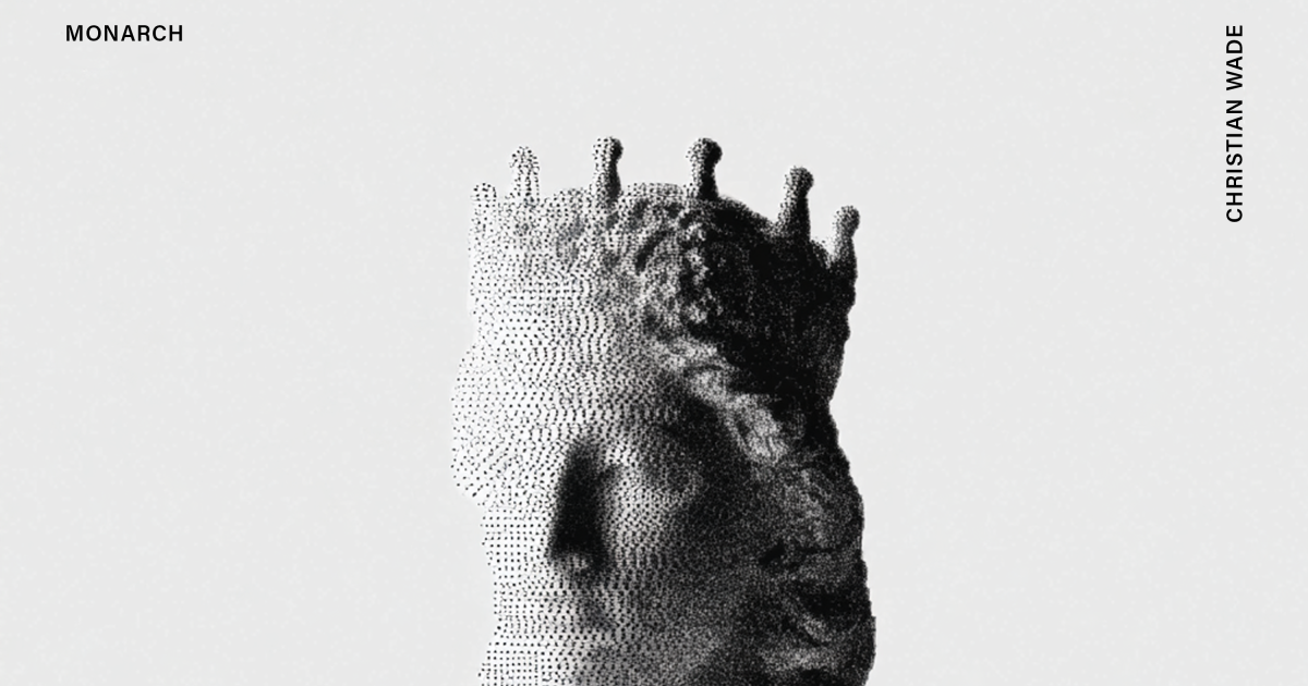 Monarch, an album by Christian Wade | Musicbed