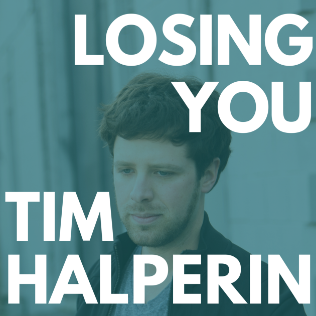 Losing You by Tim Halperin | Song License