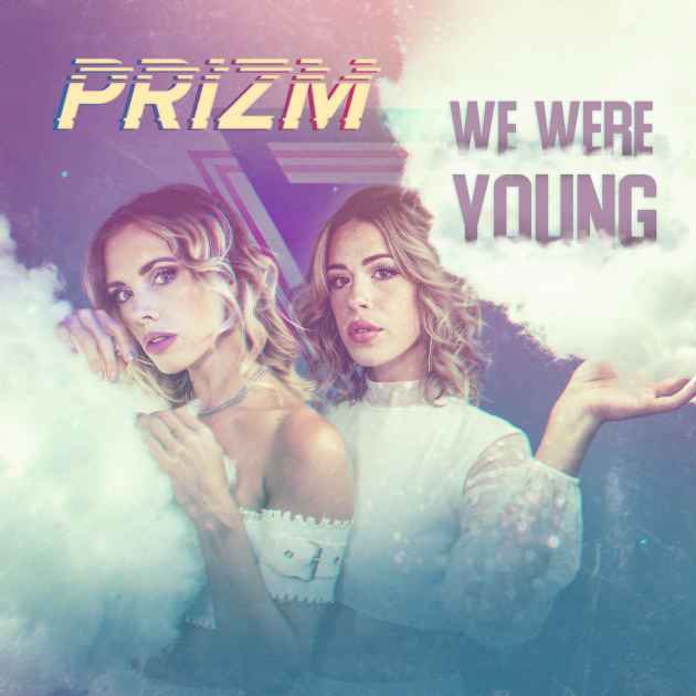 We Were Young by PRIZM | Song License