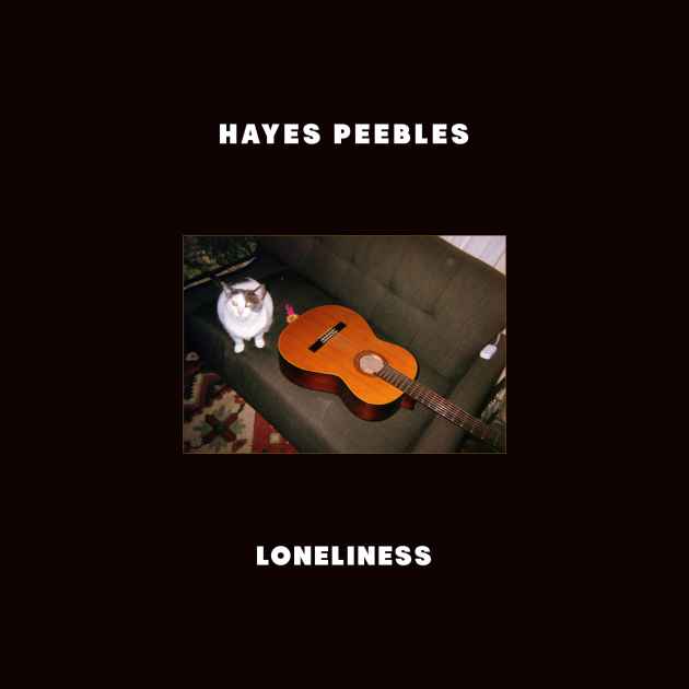 Loneliness by Hayes Peebles | Song License