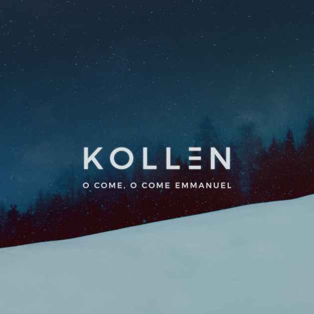 O Come, O Come Emmanuel by Kollen | Song License