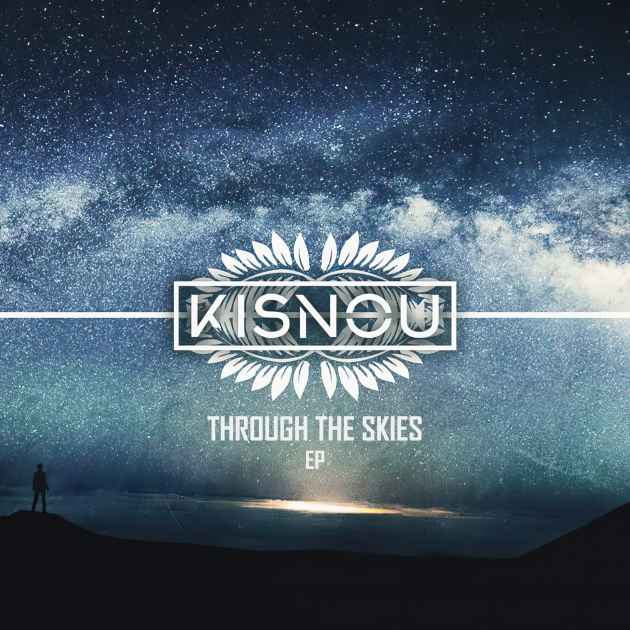 Through The Skies by Kisnou | Song License