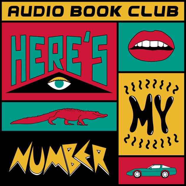 Here's My Number by Audio Book Club | Song License