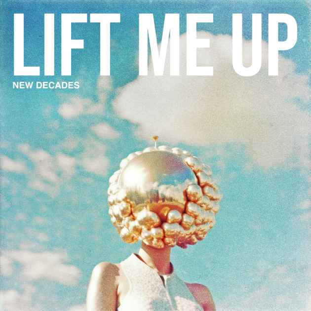 Lift Me Up (With Oohs & Ahhs) - Instrumental by New Decades | Song License