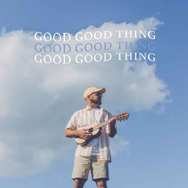 Good Good Thing by Anders Sohn | Song License