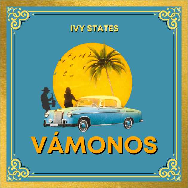 Vamonos by Ivy States | Song License