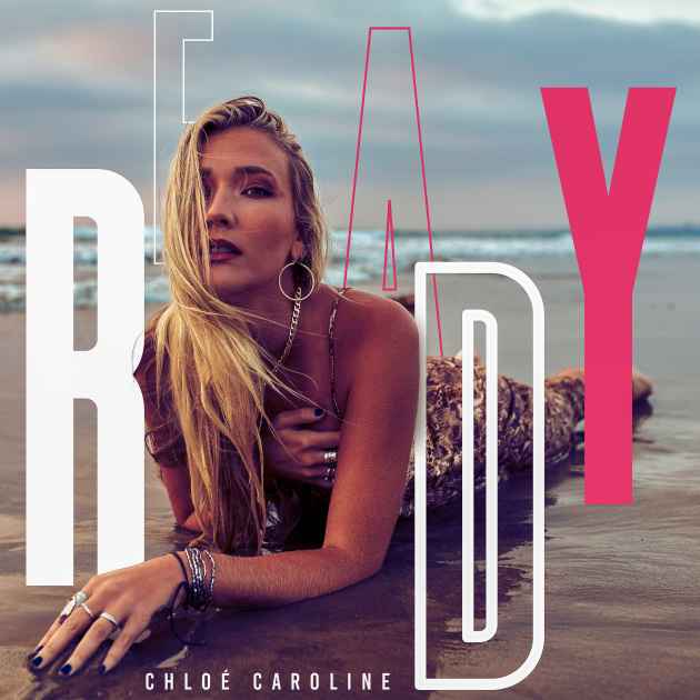 Ready by Chloé Caroline | Song License