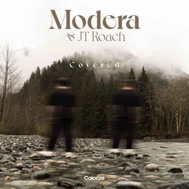 Covered (with JT Roach) by Modera | Song License