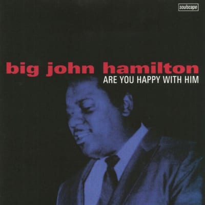 Big John Hamilton, an album by Big John Hamilton | Musicbed