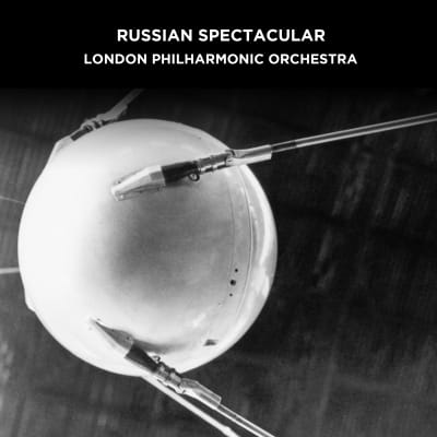 Russian Spectacular, an album by London Symphony Orchestra | Musicbed