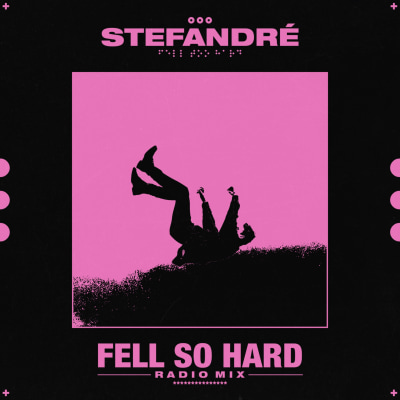 Fell So Hard by Stefandré | Song License