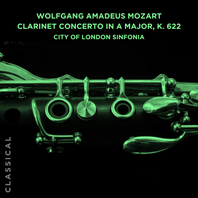 Clarinet Concerto in A Major, K. 622: II. Adagio by Wolfgang Amadeus ...