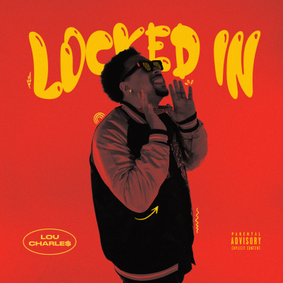 Locked In by Lou CharLe$ | Song License