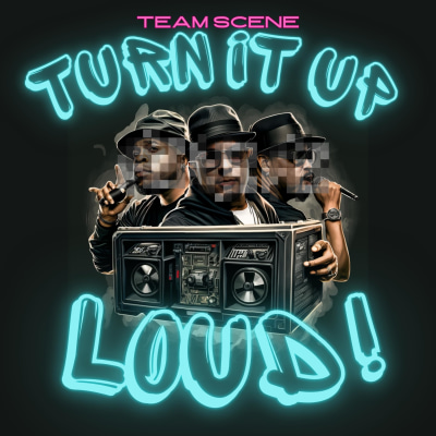 Turn It Up LOUD! by Team Scene | Song License