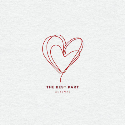 The Best Part (Alt. Version) by We Lepers | Song License