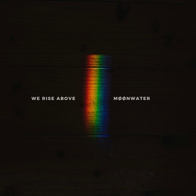 We Rise Above by MØØNWATER | Song License
